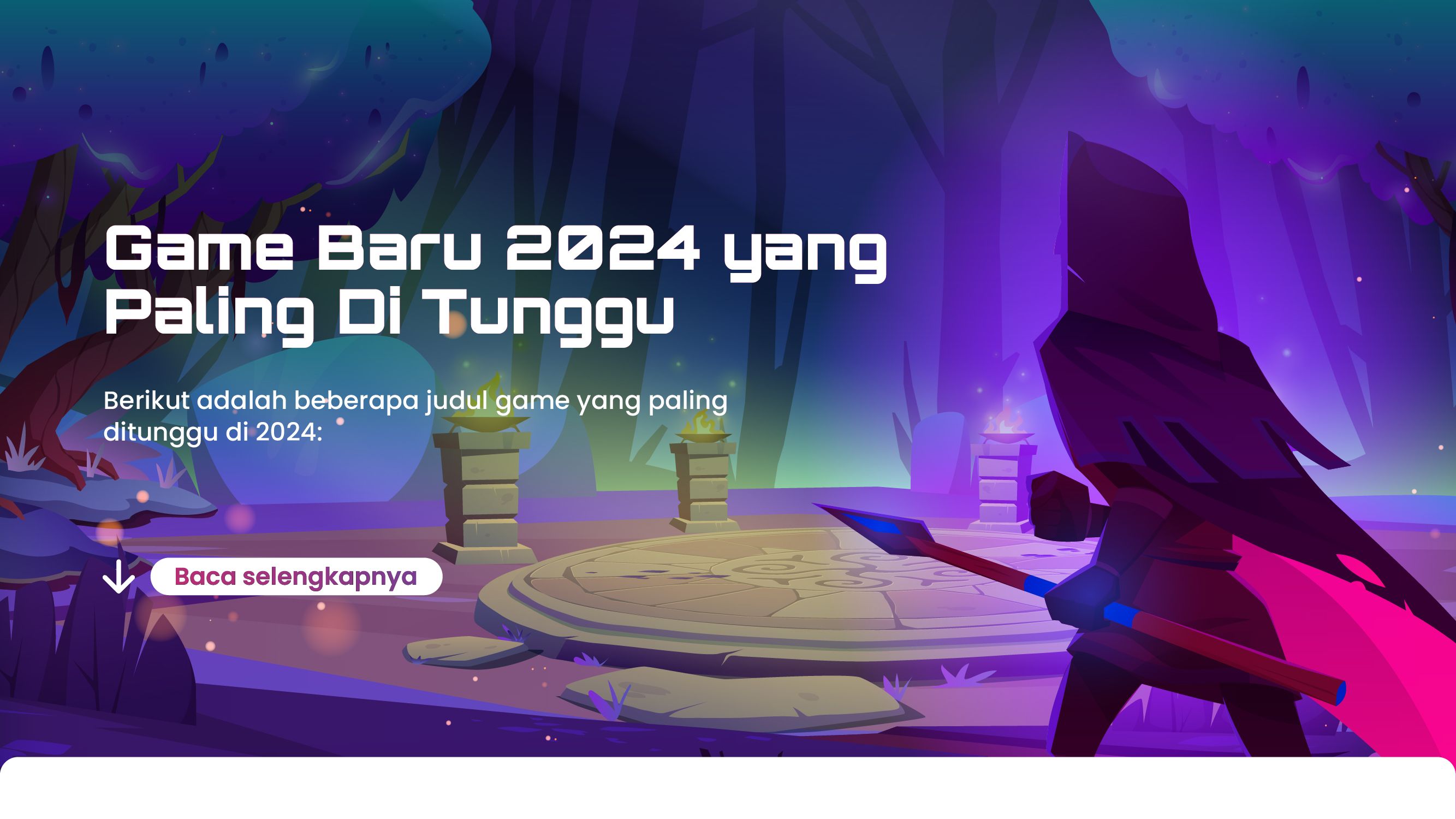 Game Baru 2024 yang Paling Di Tunggu