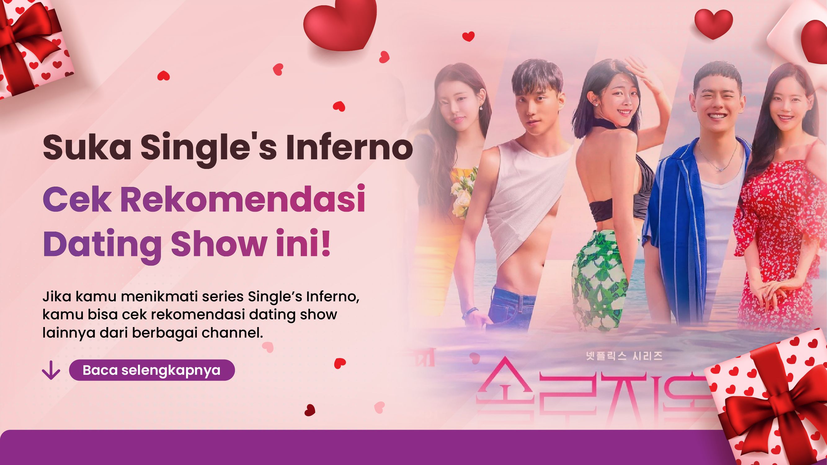 Suka Single's Inferno? Cek Rekomendasi Dating Show ini!