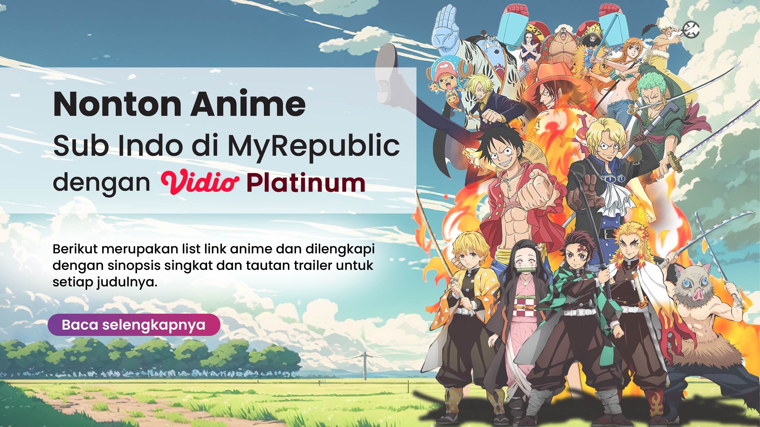 Nonton Anime Sub Indo di MyRepublic dengan Vidio Platinum